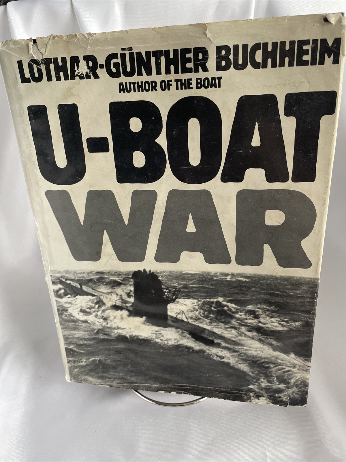 U-BOAT WAR By Lothar-Gunther Buchheim - 1978 WW2 Submarines - Author Of ...