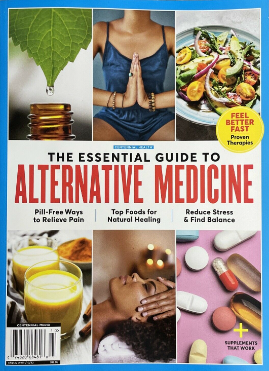 CENTENNIAL HEALTH | 2022 | THE ESSENTIAL GUIDE TO ALTERNATIVE MEDICINE ...