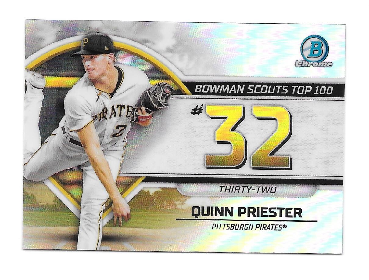 2023 Bowman Chrome QUINN PRIESTER Bowman Scouts Top 100 -PIRATES- BTP ...