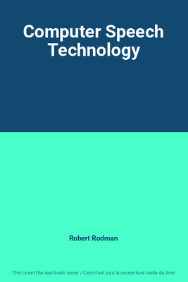 Computer Speech Technology, Robert Rodman | eBay