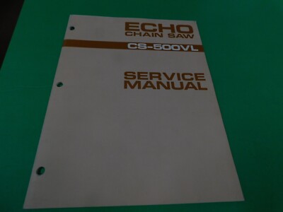 ORIGINAL MANUAL FOR ECHO CS-500VL CHAINSAW --- BOX 6199 Z | eBay