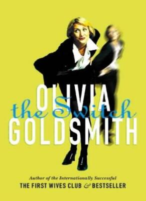 The Switch By Olivia Goldsmith. 9780002258067 9780002258067 | eBay Australia