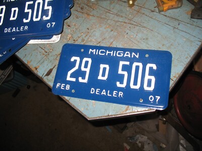 2007 MICHIGAN DEALER DEALERSHIP LICENSE PLATE SEVERAL LISTED 29 D 506 ...