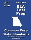 Missouri 3rd Grade ELA Test Prep: Common Core Learning Standards ...