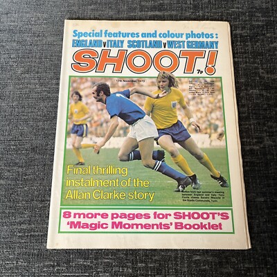 Shoot Magazine - 17 Nov 1973 - Tony Currie Steve Perryman John Connolly ...