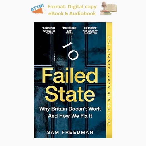 Failed State: The Sunday Times Bestselling In 2025 Sam Freedman | eBay UK