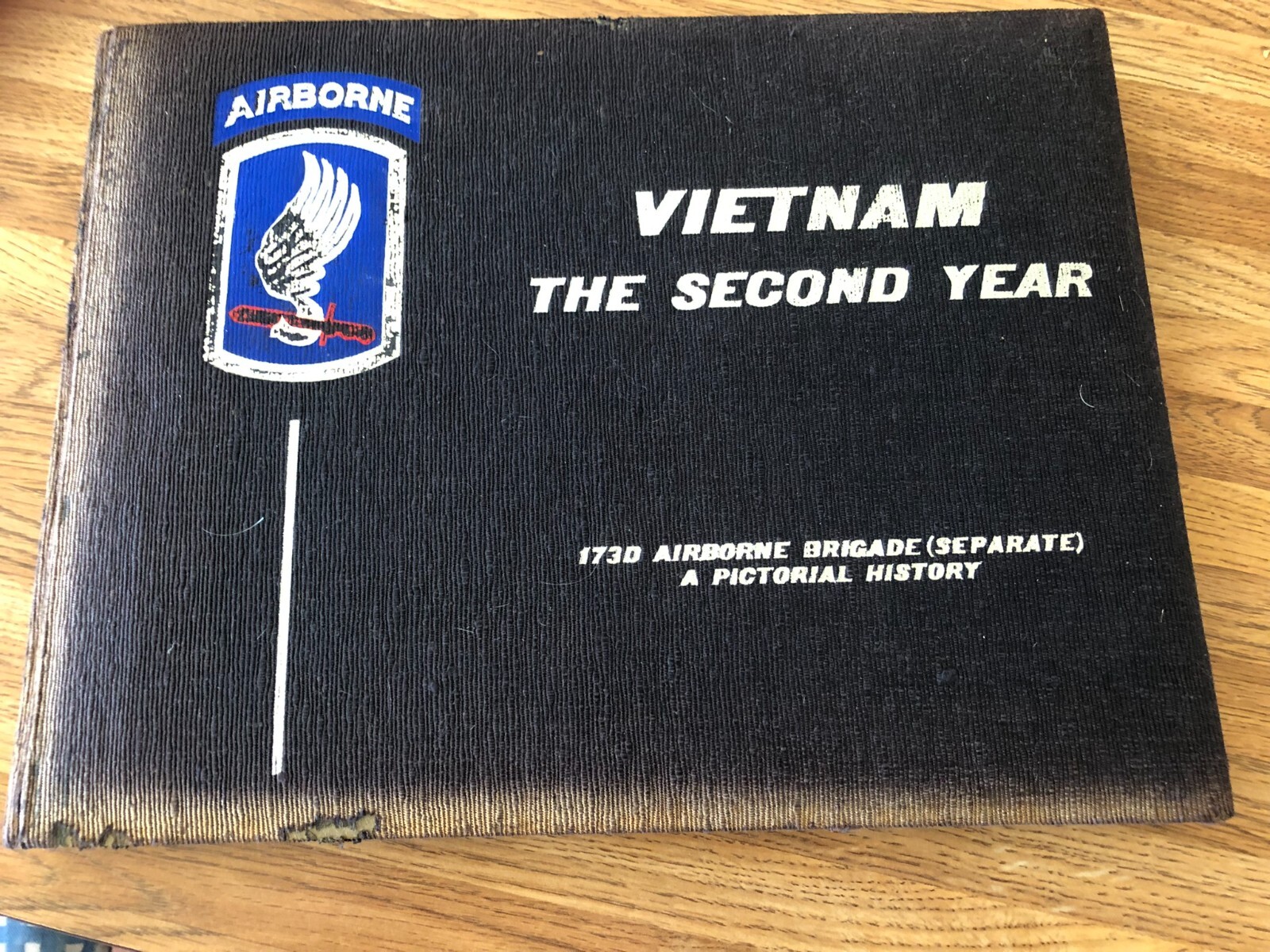 VIETNAM THE SECOND YEAR 173D Airborne Brigade (Separate) A Pictorial ...