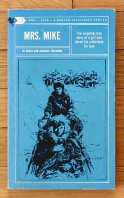 MRS MIKE Nancy and Benedict Freedman 1963 Bantam Books 8th Printing PB ...
