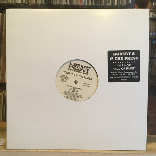 [RAP]~NM 12"~ROBERT S. & The PRESS~Hip Hop Hall Of Fame~{x5 Mixes ...