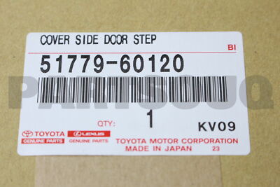 5177960120 Genuine Toyota COVER, SIDE DOOR STEP PLATE, REAR RH 51779 ...