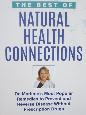 The Best of Natural Health Connections By Dr. Marlene Merritt (2022 ...