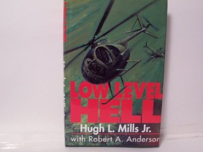 Low Level Hell, Mills Jr, Hugh L. 9781853104503 | eBay