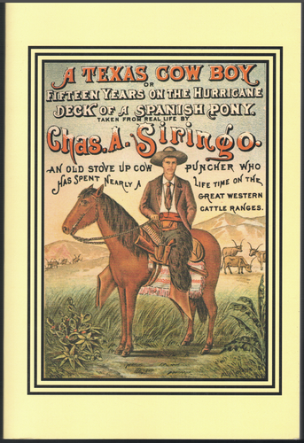 A Texas Cow Boy - 15 Years on The Hurricane ; by Charles A Siringo ...