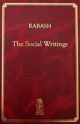 Rabash: The Social Writings by Rabbi Baruch Ashlag, (The Rabash ...