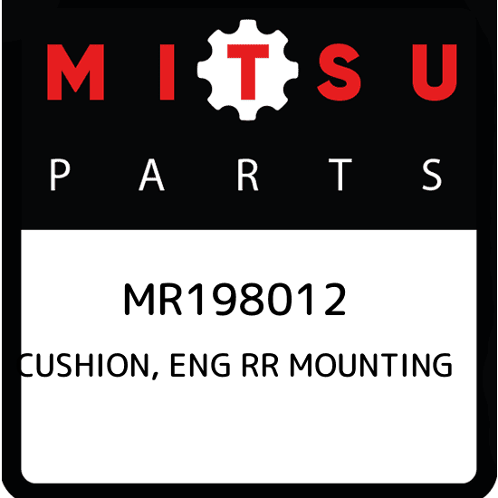 MR198012 Mitsubishi Cushion, eng rr mounting MR198012, New Genuine OEM ...