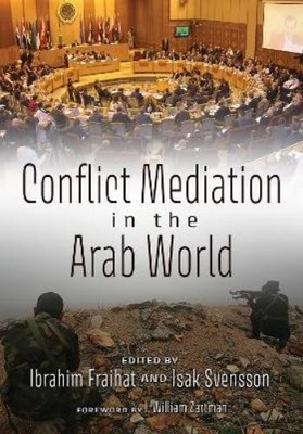 Alma Abdul-Hadi Jadallah Conflict Mediation in the Arab World ...