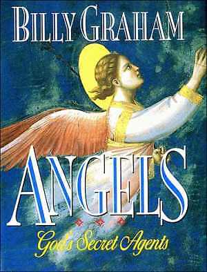 Angels: God's Secret Agents - Hardcover, by Graham Billy - Good ...