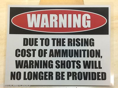 2 x FUNNY GUN WARNING sign w/ water proof laminate Letter size | eBay