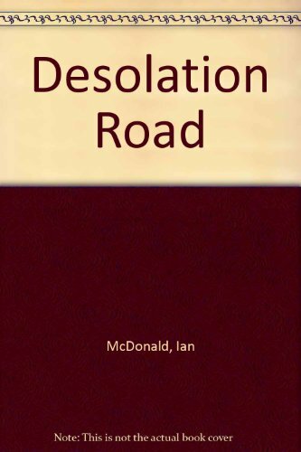 Desolation Road,Ian McDonald- 9780553175325 9780553175325 | eBay