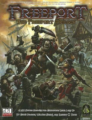 Freeport Trilogy by Robert Toth, Chris Pramas and William Simoni (2005 ...