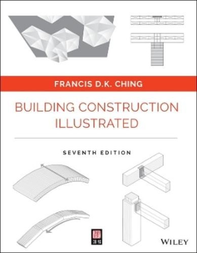 Francis D. K. Ching Building Construction Illustrated (Taschenbuch) (US ...