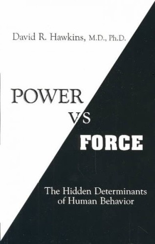 Power Vs Force by David R. Hawkins [Paperback] NEUF 9780964326118 | eBay
