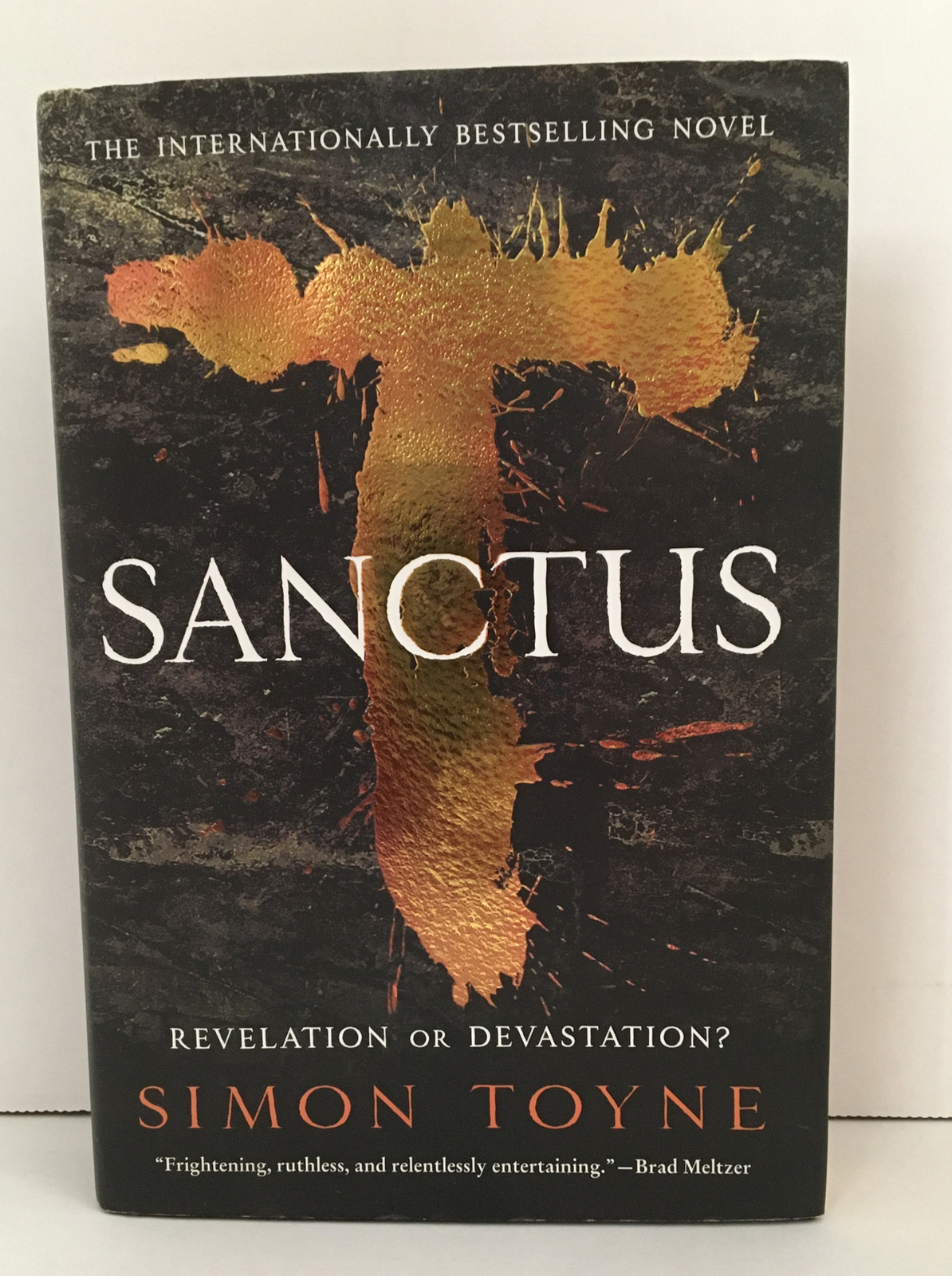 Sanctus : Revelation or Devastation? by Simon Toyne (2011,HC) First ...