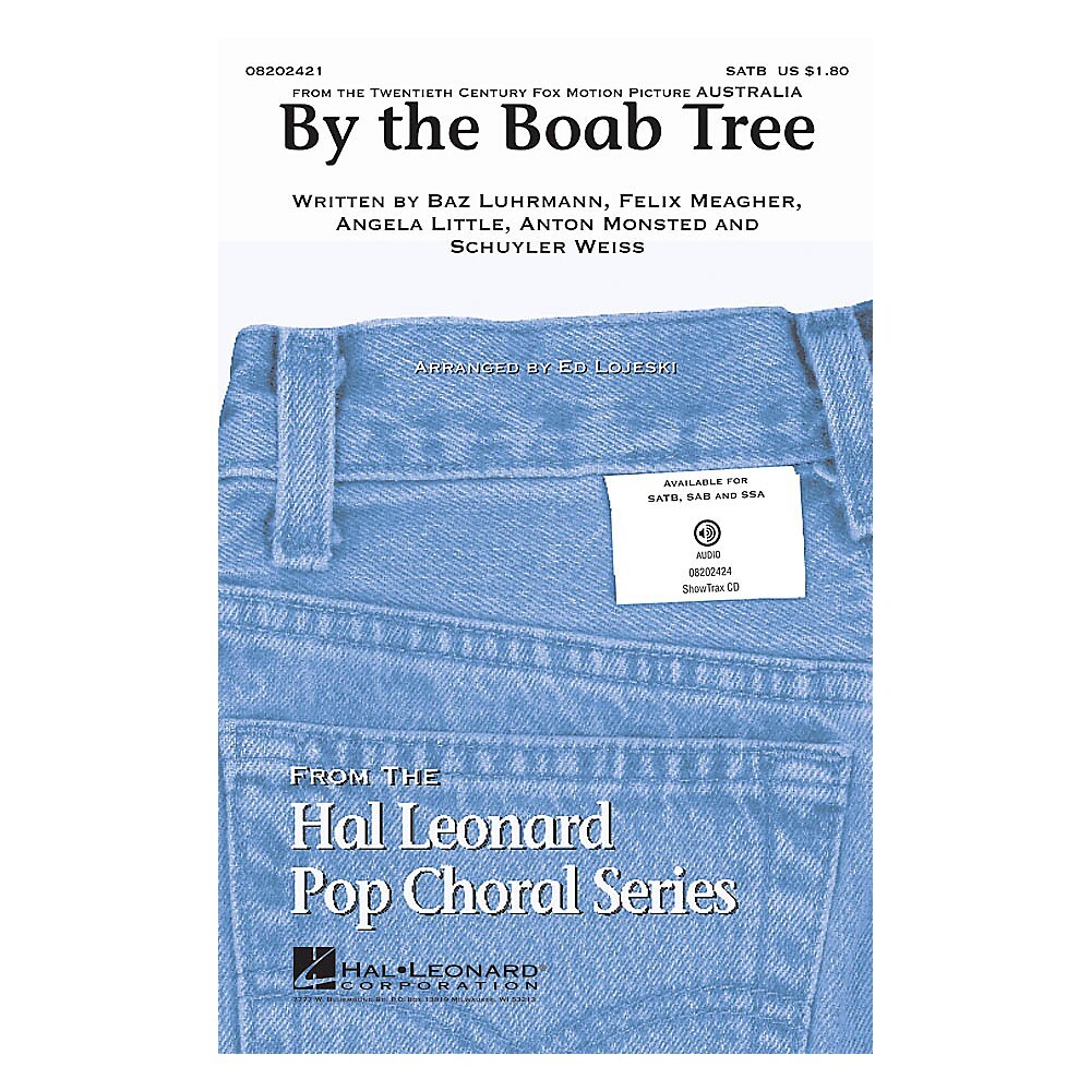 By the Boab Tree (from the film Australia) SAB Arranged by Ed Lojeski ...