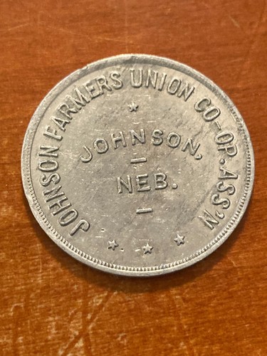 Johnson Nebraska Trade Token Johnson Farmers Union Co-Op | eBay