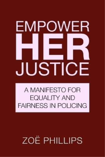 Zoe Phillips Empower Her Justice (Poche) | eBay