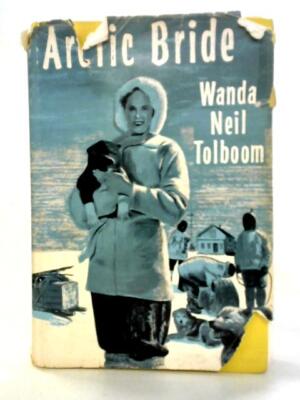 Arctic Bride (Wanda Neill Tolboom - 1956) (ID:40456) | eBay