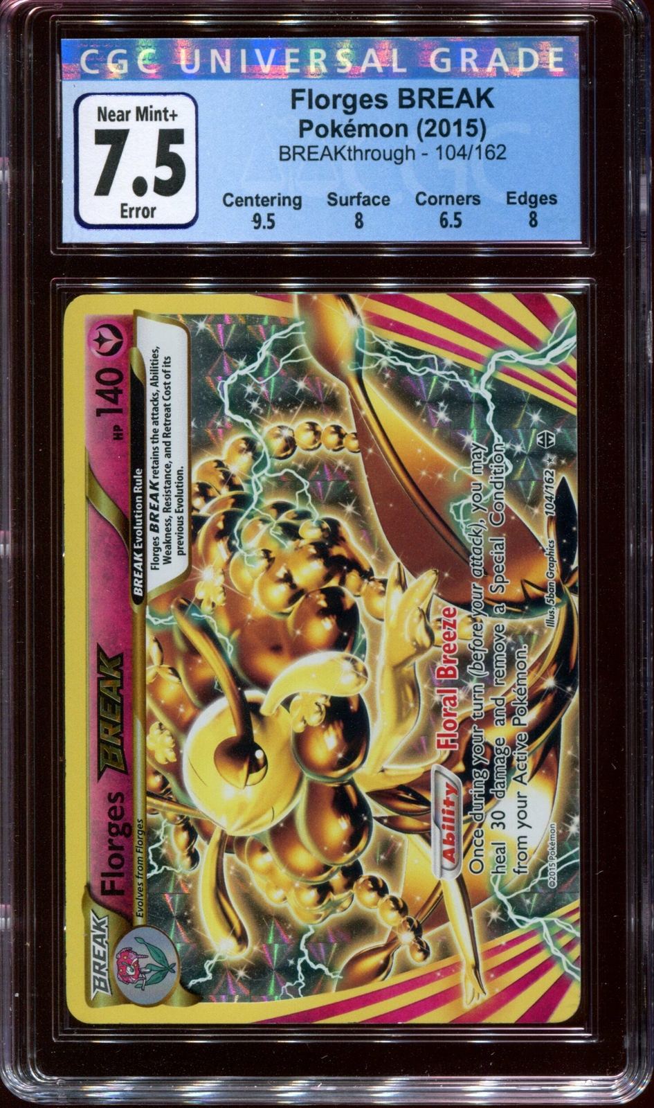 Florges BREAK - 104/162 - CGC 7.5 Near Mint+ Error - BREAKthrough ...