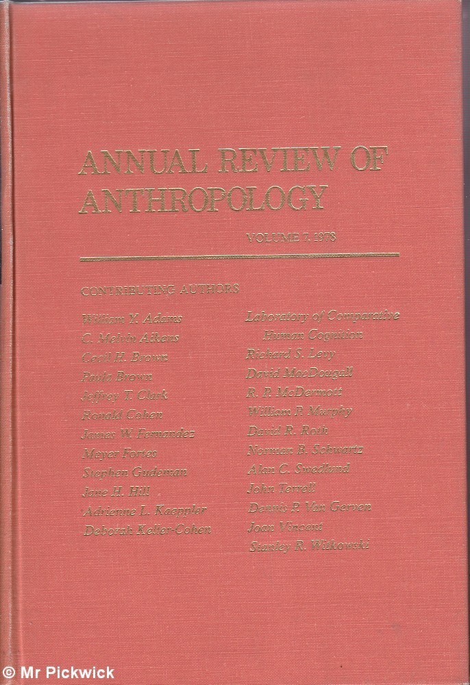 Siegel, Beals & Tyler (eds.) ANNUAL REVIEW OF ANTHROPOLOGY VOLUME 7 1st ...