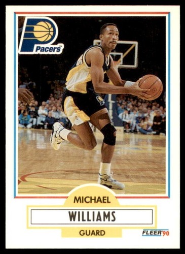 1990-91 FLEER BASKETBALL CARD INDIANA PACERS #U-39 MICHAEL WILLIAMS | eBay