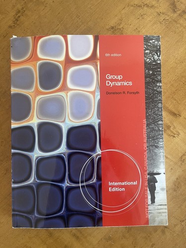 Group Dynamics 6th edition by Donelson R. Forsyth | eBay