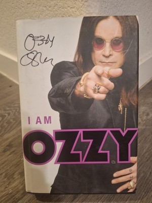 Ozzy Osbourne SIGNED AUTOGRAPHED I Am Ozzy HC Autobiography 1st Ed ...