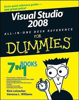 Visual Studio 2008 All-In-One Desk Reference for Dummies 9780470191088 ...