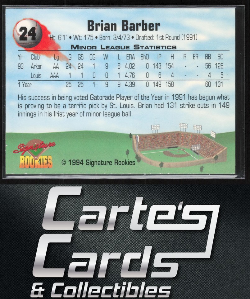 Brian Barber 1994 Signature Rookies #24 Authentic Signatures Redbirds ...