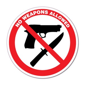 No Weapons Allowed Guns Knives Sticker Decal Safety Sign Car Vinyl ...