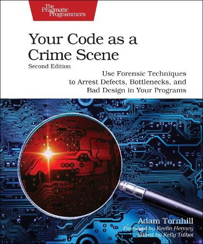 Adam Tornhill Your Code as a Crime Scene, Second Edition (Paperback) 9798888650325| eBay