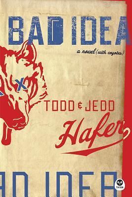 Bad Idea by Jedd Hafer and Todd Hafer (2006, Perfect) for sale online ...