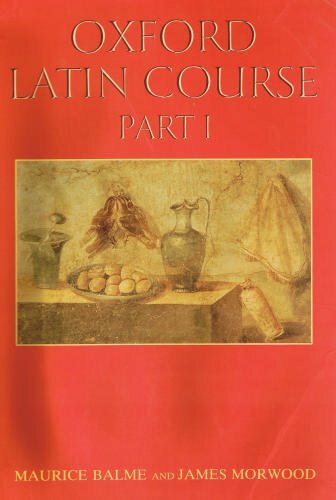 Oxford Latin Course: Pt.1 by Morwood, James Paperback Book The Fast ...
