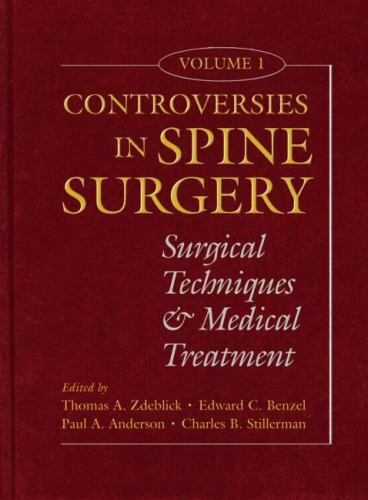 Controversies in Spine Surgery by Edward C. Benzel (2001, Hardcover ...