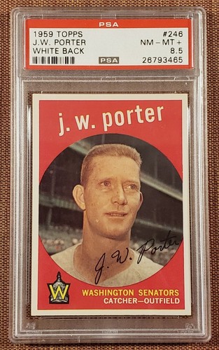1959 Topps #246 J.W. Porter Washington Senators Baseball Card PSA 8.5 ...
