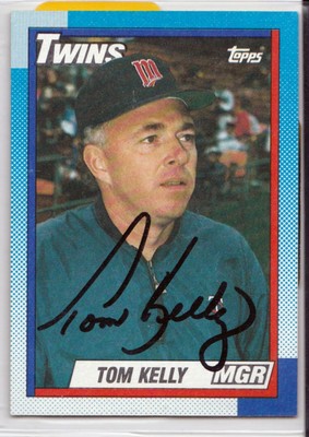 Minnesota Twins TOM KELLY signed autographed 1990 TOPPS card 2 World ...