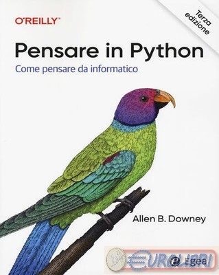 9788823823822 Allen Downey Pensare in Python. Come pensare da ...