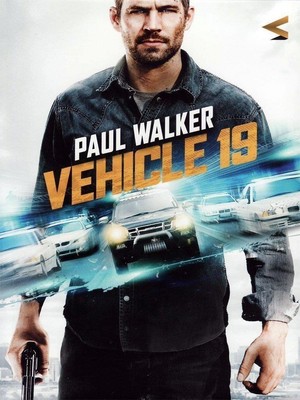 Vehicle 19 [Dvd] - Gys De Villiers,Naima McLean,Paul Walker - 2013 | eBay