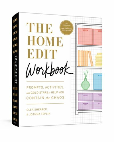 The Home Edit Workbook: Prompts, Activities, and Gold Stars to Help You ...