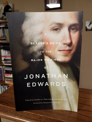A Reader's Guide to the Major Writings of Jonathan Edwards | eBay