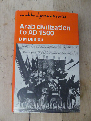Arab Civilization to AD 1500, First Edition, 1971 | eBay